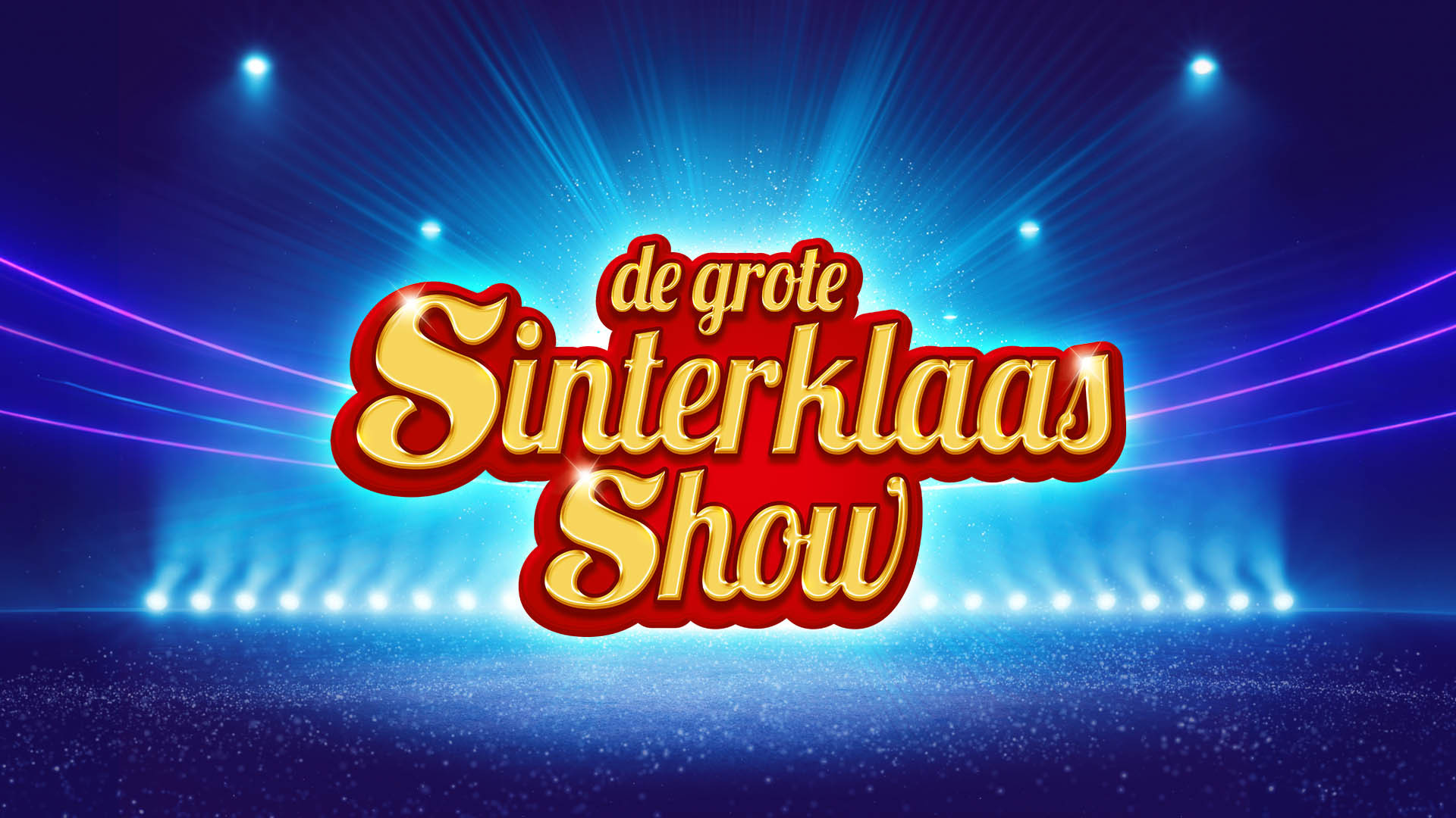 De Grote Sinterklaasshow 2026 - Shows & Tickets - Studio 100